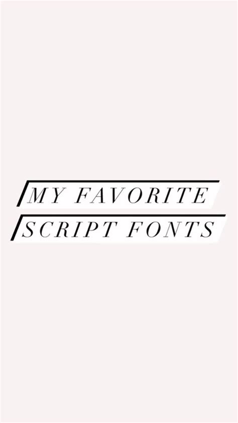 My Favorite Script Fonts