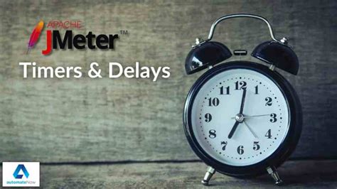 jmeter timers and delays a comprehensive guide automatenow