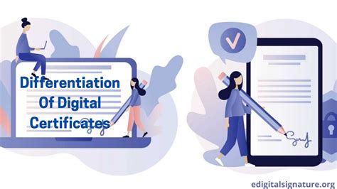 Differentiation Of Digital Certificates Edigitalsignature