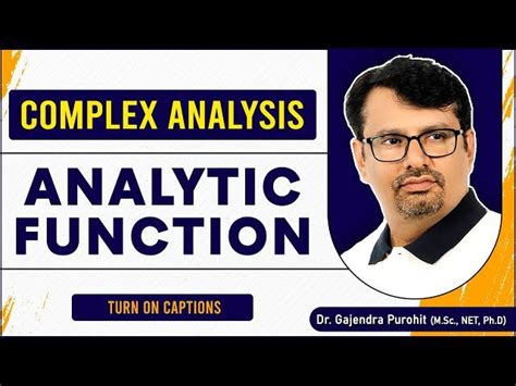 Free Video Complex Analysis Differentiation And Integration From Dr Gajendra Purohit Class