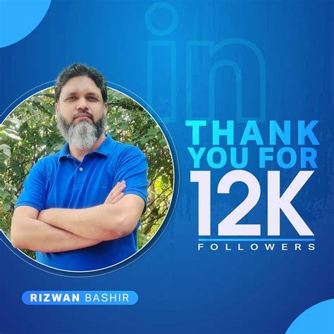 12k Follower Linkedin Muhammad Rizwan Bashir 24 Comments