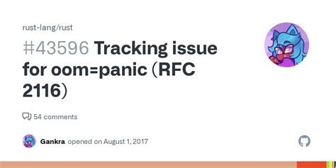 Tracking Issue For Oompanic Rfc 2116 · Issue 43596 · Rust Langrust