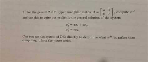 Solved B A 0 [] 2 For The General 2 X 2 Upper Triangular
