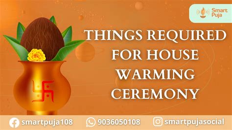 Things Required For House Warming Ceremony