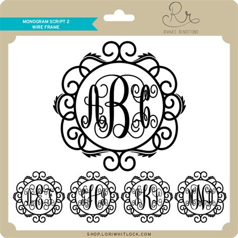 Monogram Script 2 Wire Frame Lori Whitlocks Svg Shop