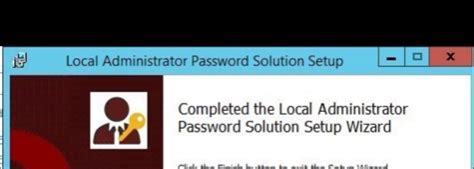 How To Install Local Administrator Password Solution Laps