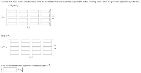 solved assume that a is a matrix with four rows find the