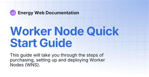 Worker Node Quick Start Guide Energy Web Documentation