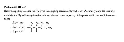 solved problem 3 10 pts draw the splitting cascade for hb