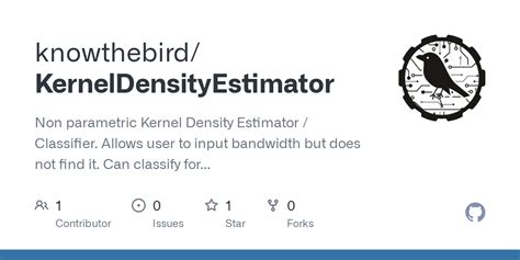 Github Knowthebirdkerneldensityestimator Non Parametric Kernel Density Estimator
