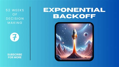 Strategy 7 Exponential Backoff