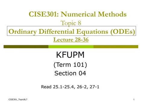 Ppt Cise301 Numerical Methods Topic 8 Ordinary Differential Equations Odes Lecture 28 36