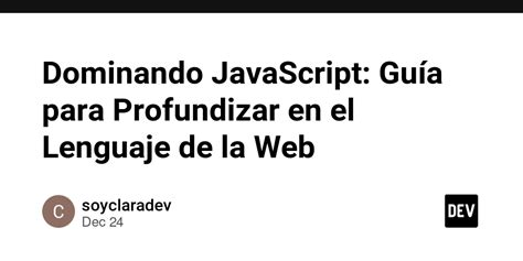 dominando javascript guía para profundizar en el lenguaje de la web