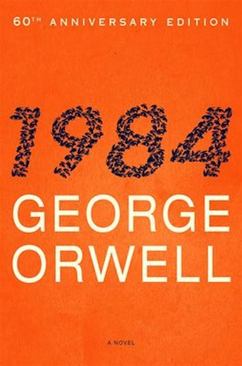 George Orwells 1984 A Visual History George Orwell 1984 Book