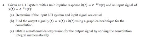 Solved Given An Lti System With A Unit Impulse Response