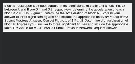 block b rests upon a smooth surface if the coefficients of static and ki