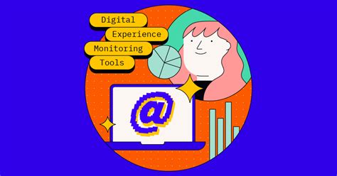 31 Best Digital Experience Monitoring Tools For 2025