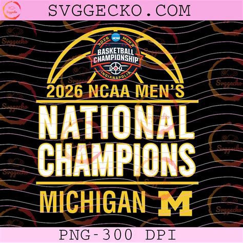 Michigan National Champions 2026 Png Michigan Wolverines