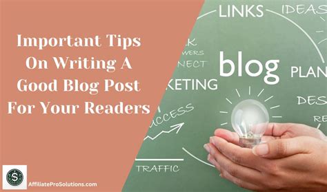 Important Tips On Writing A Good Blog Post For Your Readers