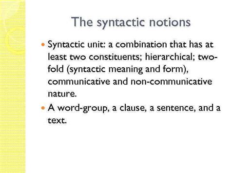 Syntax And Its Basic Notions Syntactic Theories Lecture