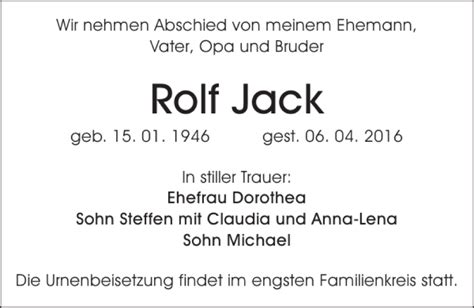 Traueranzeigen Von Rolf Jack Trauer Anzeigende