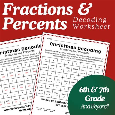 Christmas Decoding Self Checking Worksheet Converting Fractions To