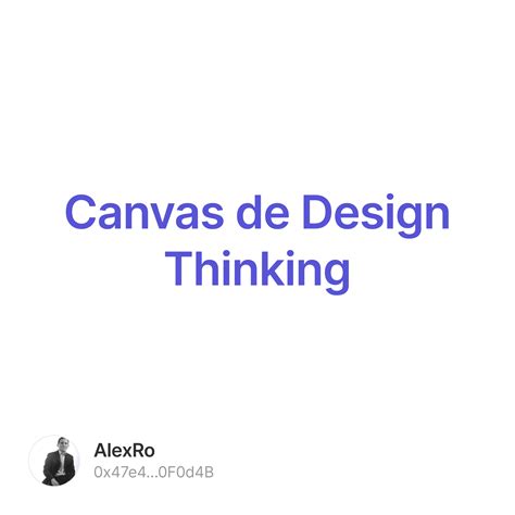 Canvas De Design Thinking Collection Opensea