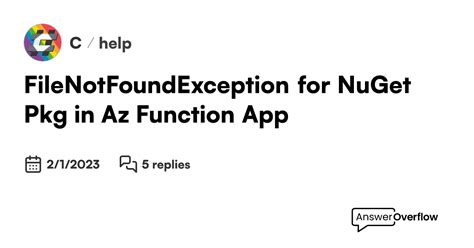 Filenotfoundexception For Nuget Pkg In Az Function App C