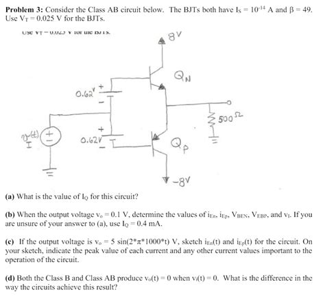 Solved Problem 3 Consider The Class Ab Circuit Below The