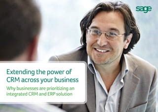 Extending The Power Of CRM Across Your Business PPT