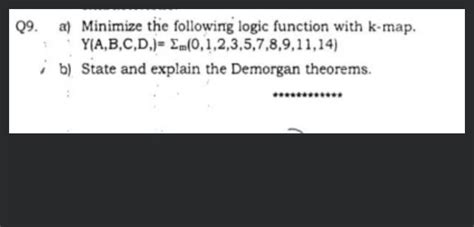 Q9 A Minimize The Following Logic Function With K MapyabcdΣm