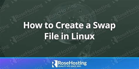 How To Create A Swap File In Linux Rlinuxserversupport