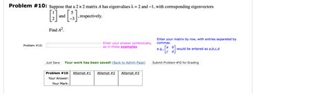 Solved Problem Suppose That A Matrix A Has Chegg Com