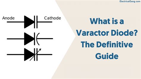 Varactor Diode Working Principle At Darcy Housley Blog