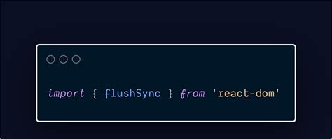Have You Used `flushsync` In React Dev Community