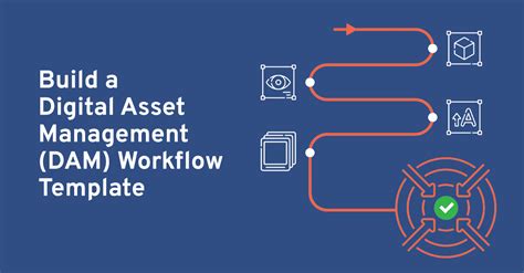 Build A Dam Workflow Tenovos
