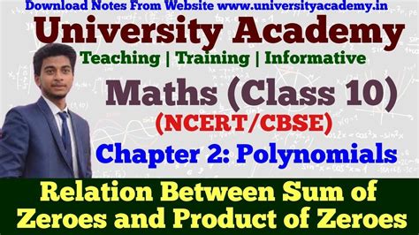 Class Maths Relation Between Sum Of Zeroes And Product Of Zeroes Sum Zeros In Polynomial