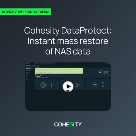learn how to recover nas data faster with cohesity dataprotect