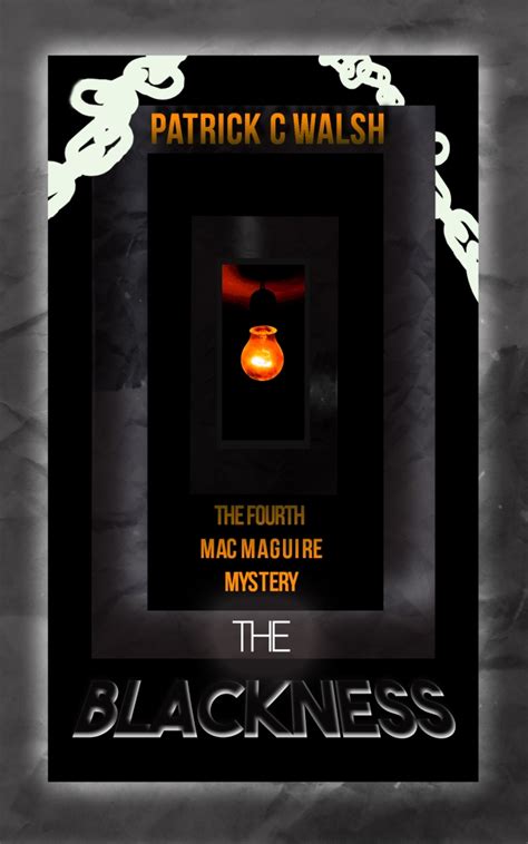 The Mac Maguire Detective Mysteries Patrick C Walsh Author