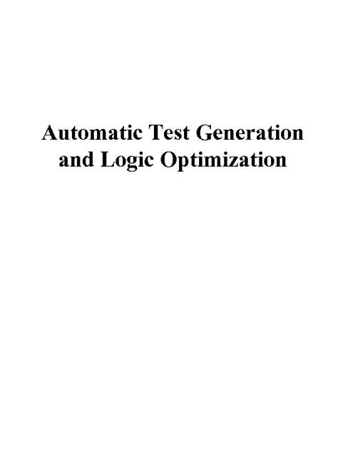 Automatic Test Generation And Logic Optimization Types