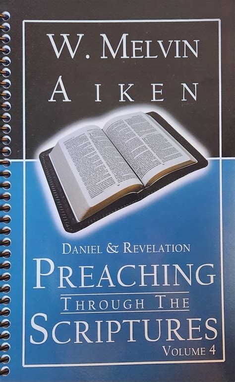 Preaching Through The Scriptures Volume 4 Daniel And Revelation