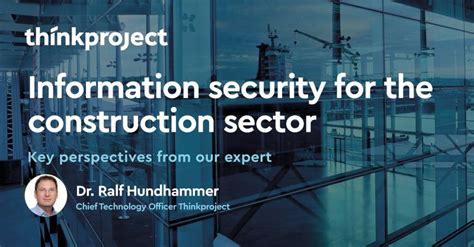 Information Security Insights From Our Expert Thinkproject Thinkproject