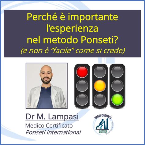 Perché è Importante Lesperienza Nel Metodo Ponseti E Non è Un Metodo