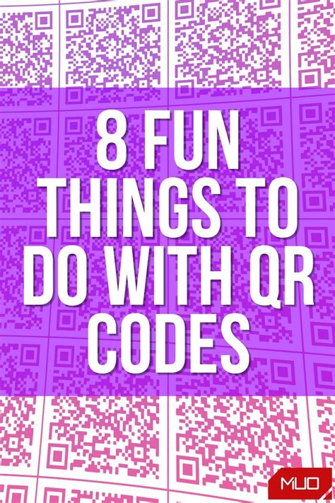 Fun Things To Do With Qr Codes Artofit