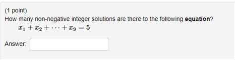 Solved Point How Many Non Negative Integer Solutions Chegg