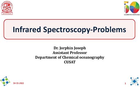 Infrared Spectroscopy Problems Infrared Spectroscopy Problems 14 11