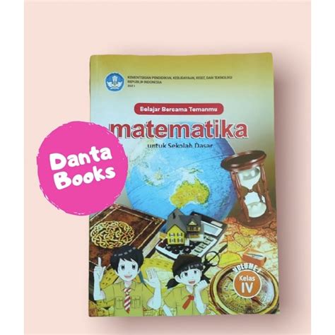 Jual Kurikulum Merdeka Kelas Iv Matematika Kumer Sd Kelas 4 Volume 1