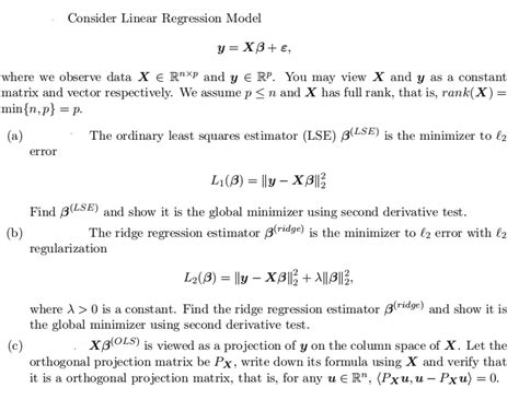 SOLVED Consider the Linear Regression Model y XÎ² Îµ where we observe data X âˆˆ â nÃp