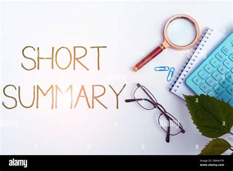 Handwriting Text Short Summary Word For Brief Statement Of Main Points Clear Stock Photo Alamy