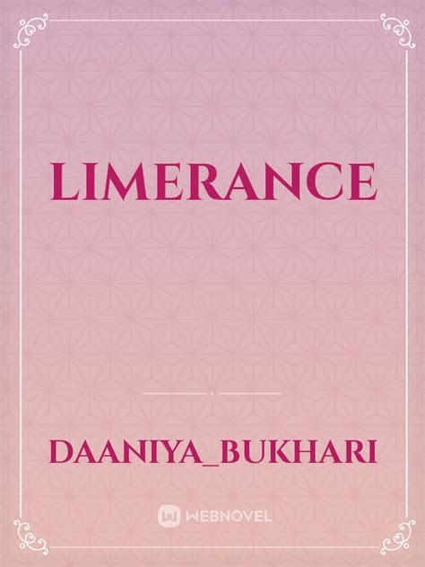 Read Limerance Daaniya Bukhari Webnovel
